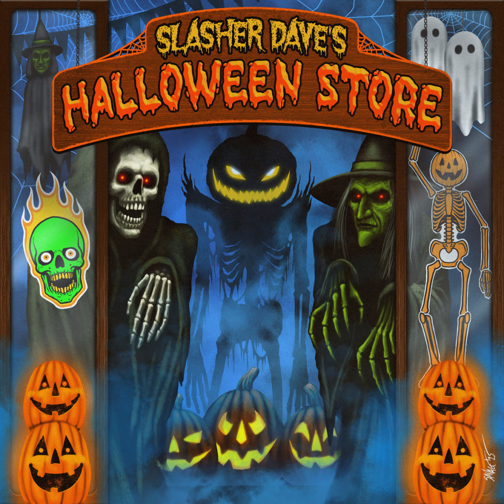 Slasher Dave's Halloween Store, Available Now! - The Dark Art of Chad ...